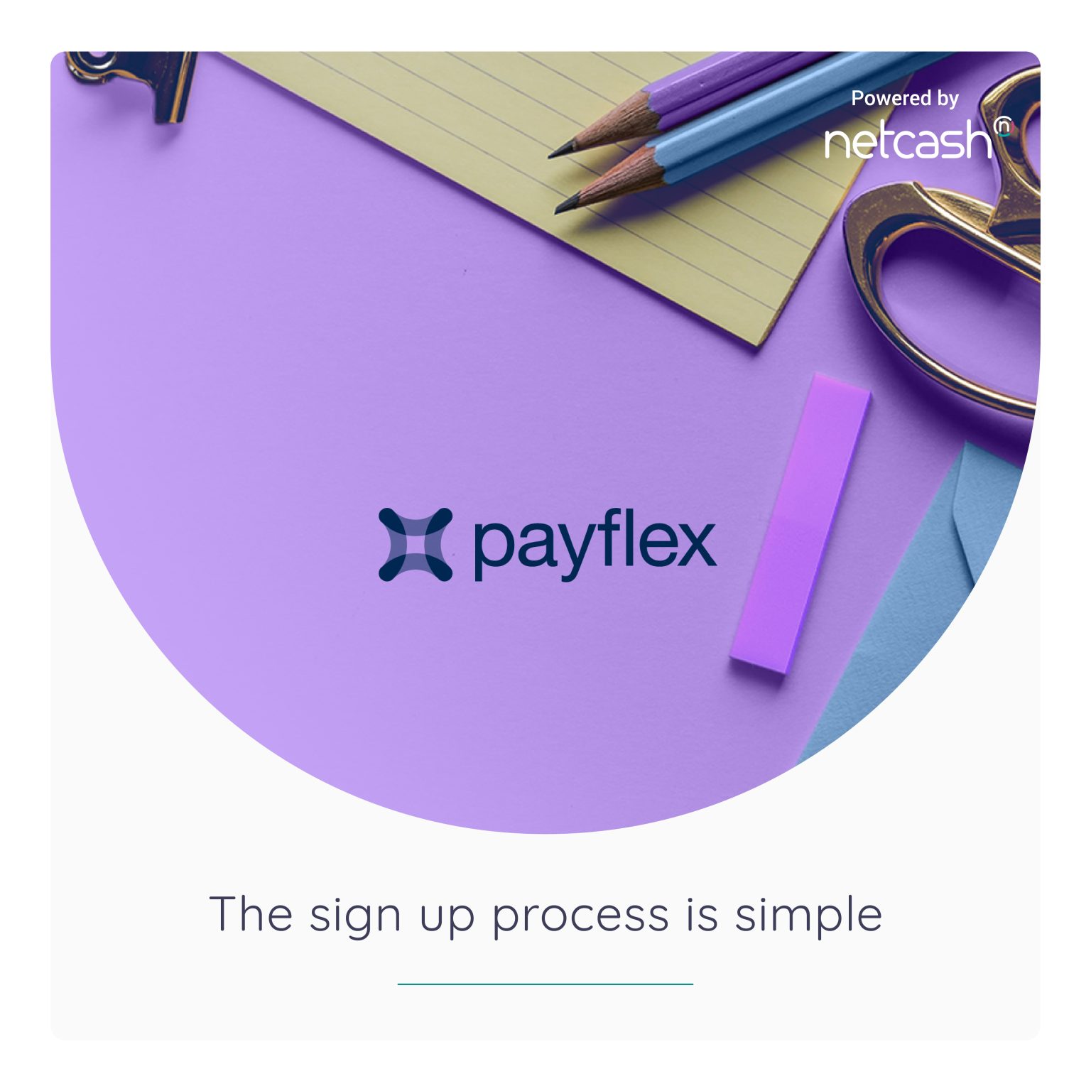 Payflex Marketing Material - Netcash